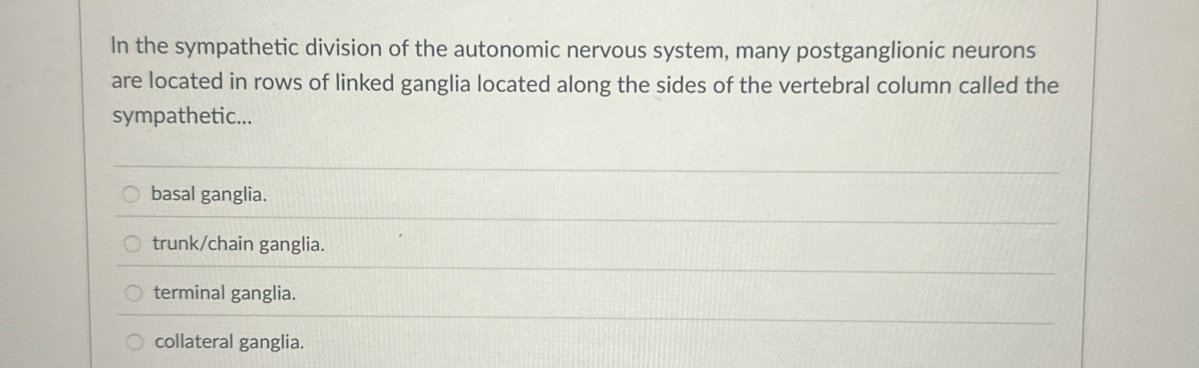Solved In the sympathetic division of the autonomic nervous | Chegg.com