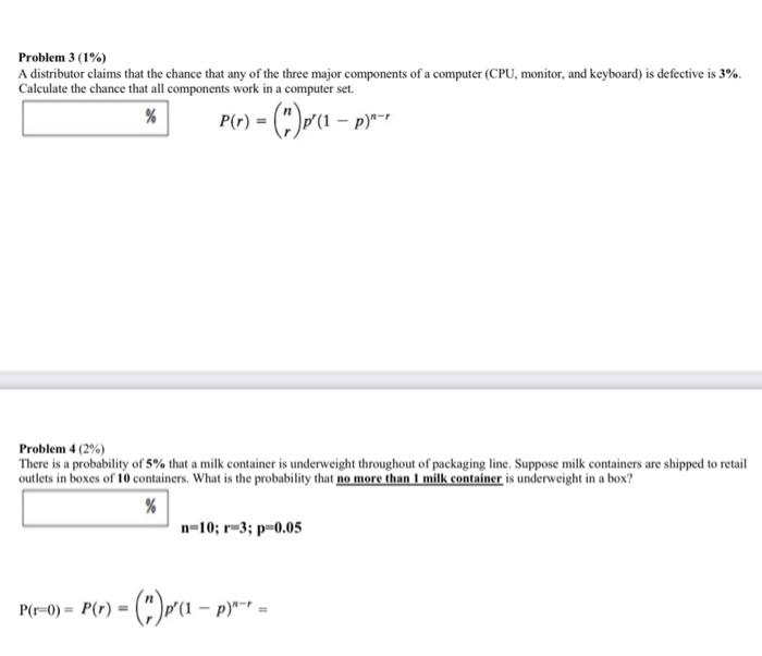 Solved Problem 3(1\%) A distributor claims that the chance | Chegg.com