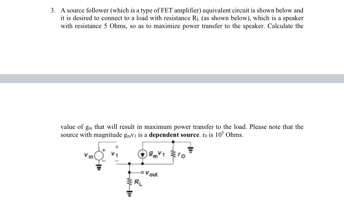 Solved A source follower (which is a type of FET amplifier) | Chegg.com