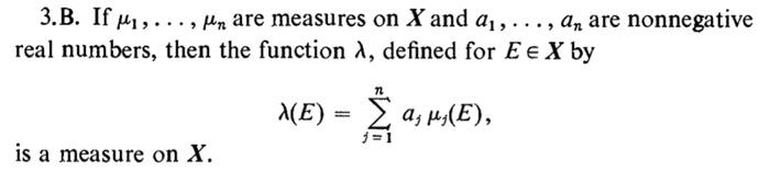 Solved 3.B. If μ1,…,μn are measures on X and a1,…,an are | Chegg.com