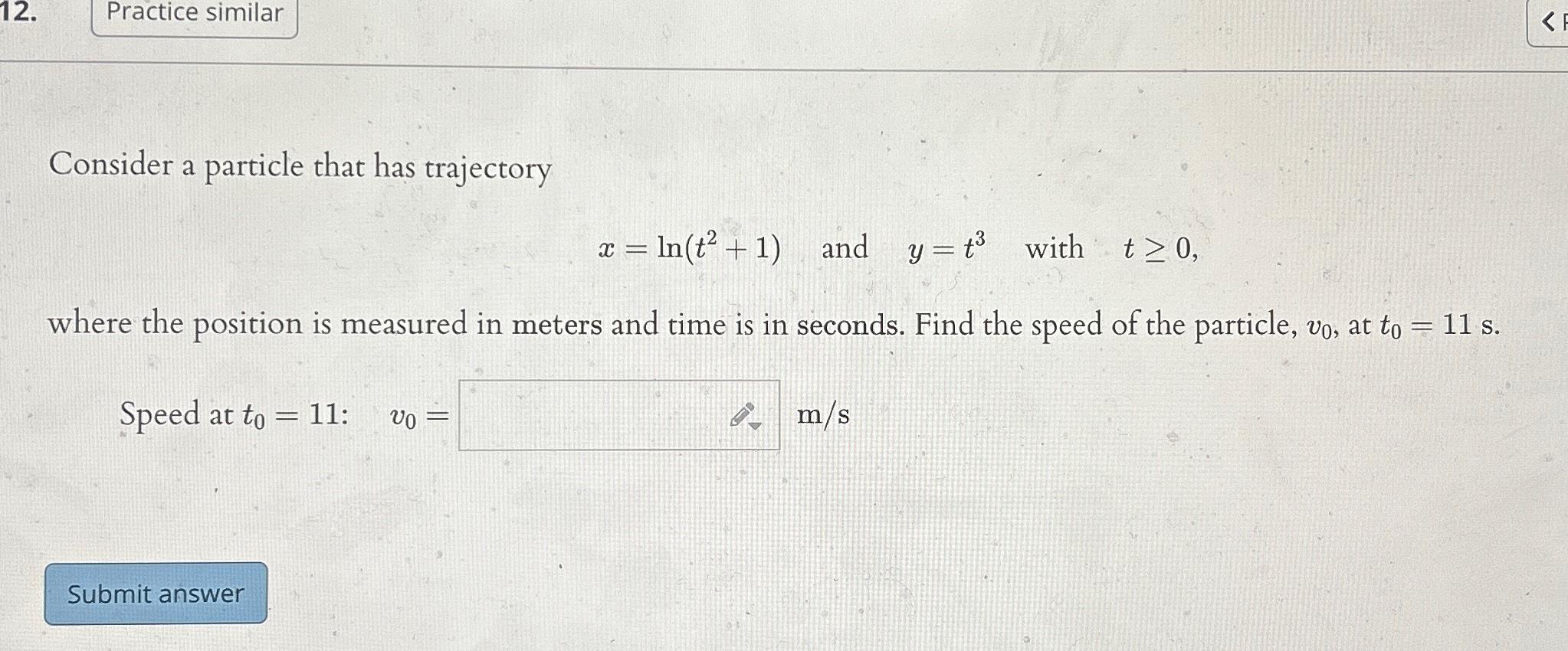 Solved Practice similarConsider a particle that has | Chegg.com