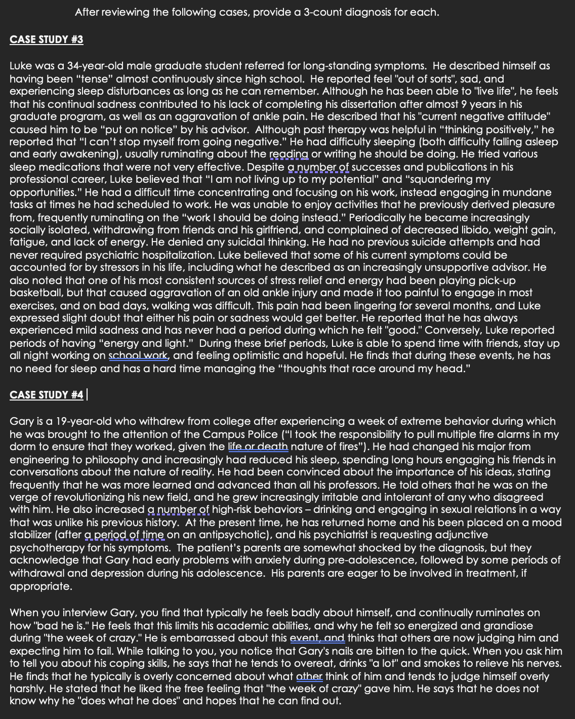 Solved write a 3 ﻿count diagnosis for each case study | Chegg.com