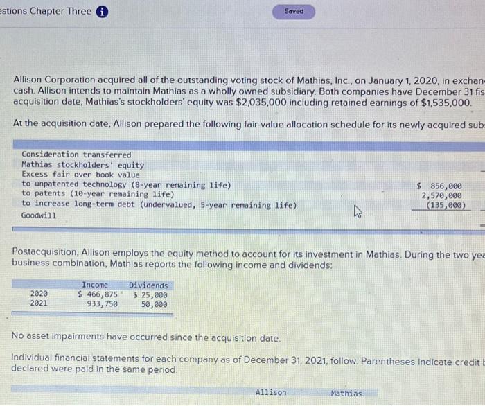 Allison Corporation acquired all of the outstanding | Chegg.com