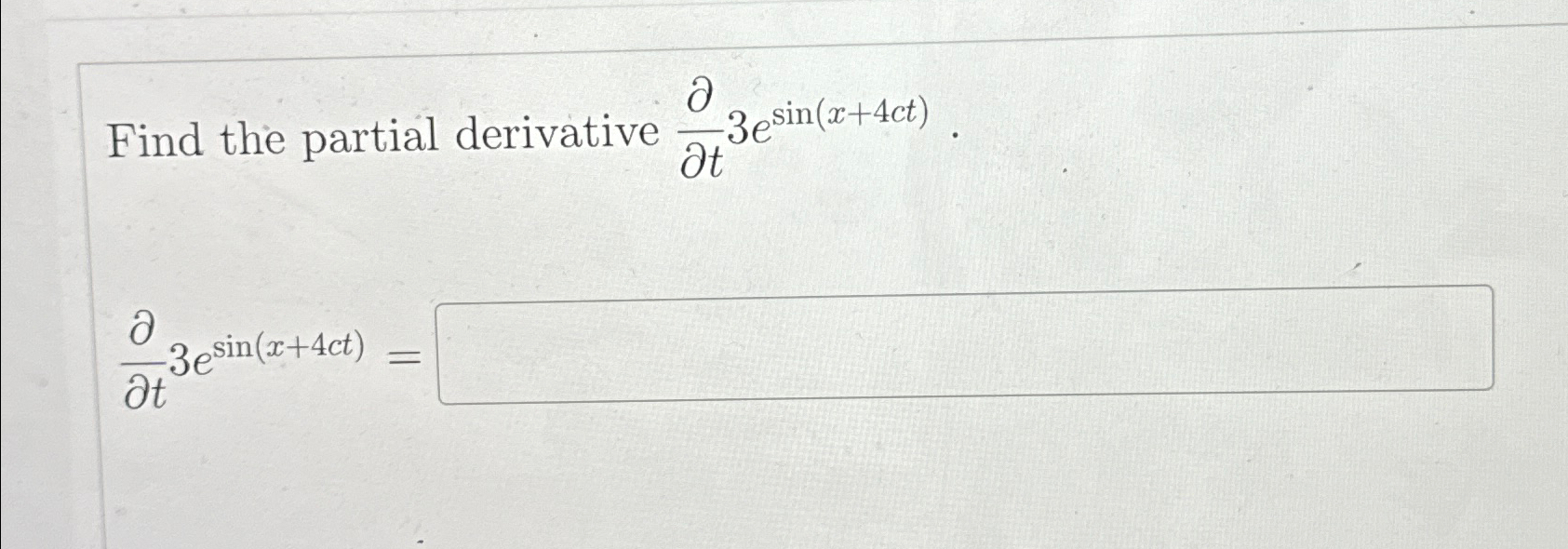 Solved Find the partial derivative | Chegg.com