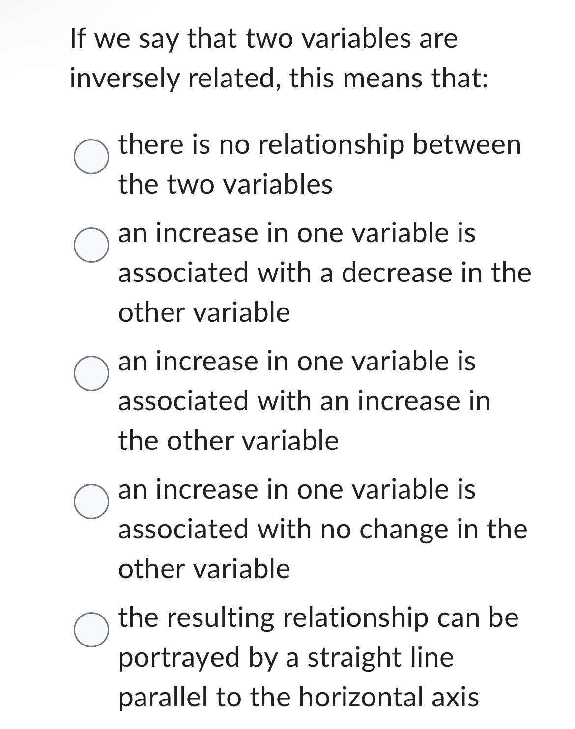 Solved If we say that two variables are inversely related, | Chegg.com