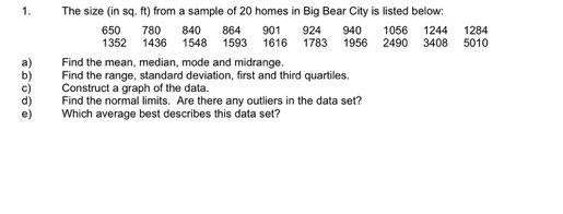 Solved a) Find the mean, median, mode and midrange. b) Find | Chegg.com