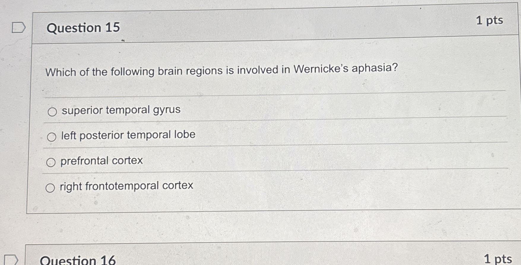Solved Question 15Which of the following brain regions is | Chegg.com