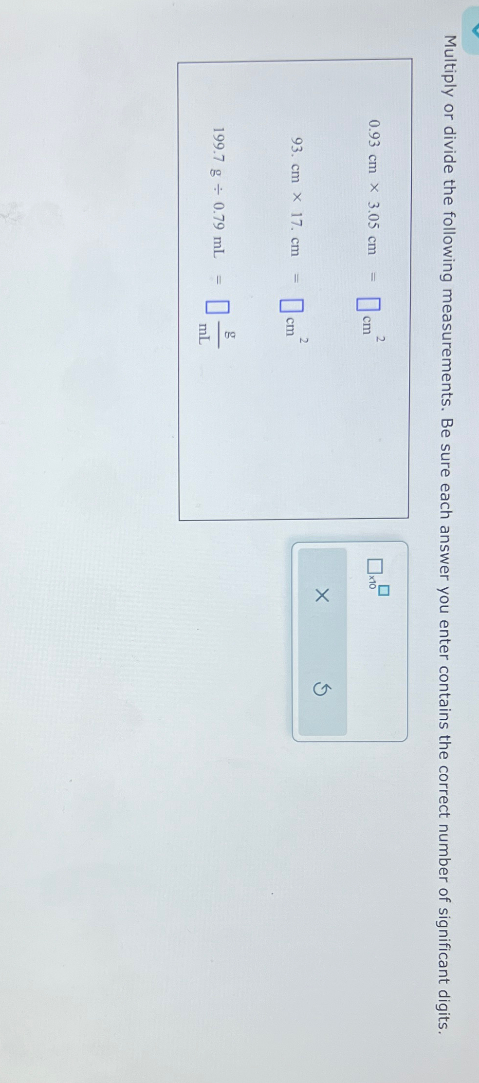 Solved Multiply or divide the following measurements. Be | Chegg.com