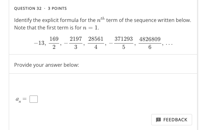 Solved QUESTION 32 - 3 POINTSIdentify the explicit formula | Chegg.com Solved QUESTION 32 - 3 POINTSIdentify the explicit formula | Chegg.com