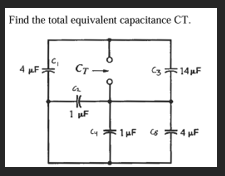 Solved Find the total equivalent capacitance CT. | Chegg.com