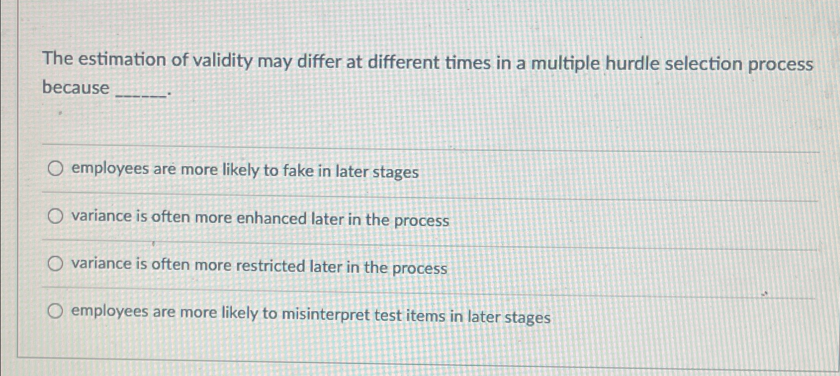 Solved The estimation of validity may differ at different | Chegg.com