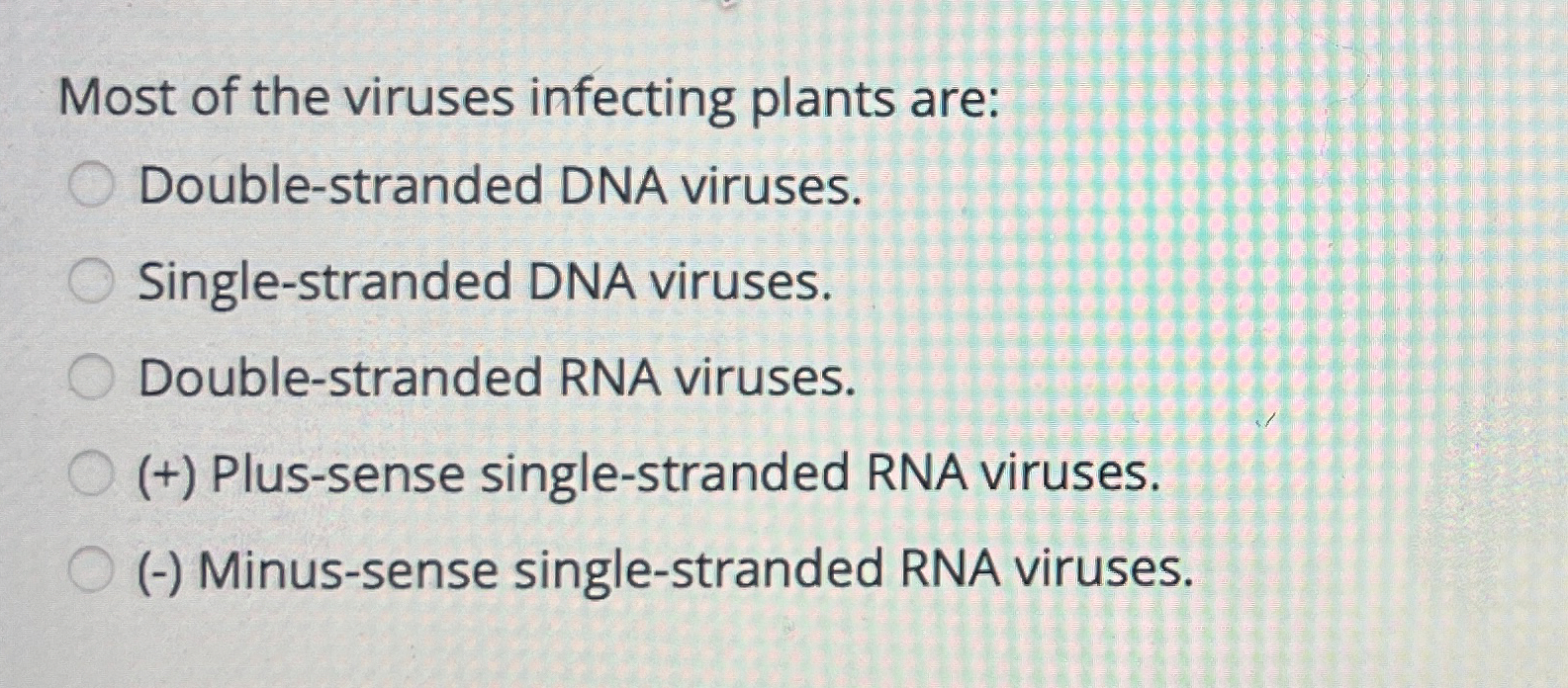 Solved Most of the viruses infecting plants | Chegg.com