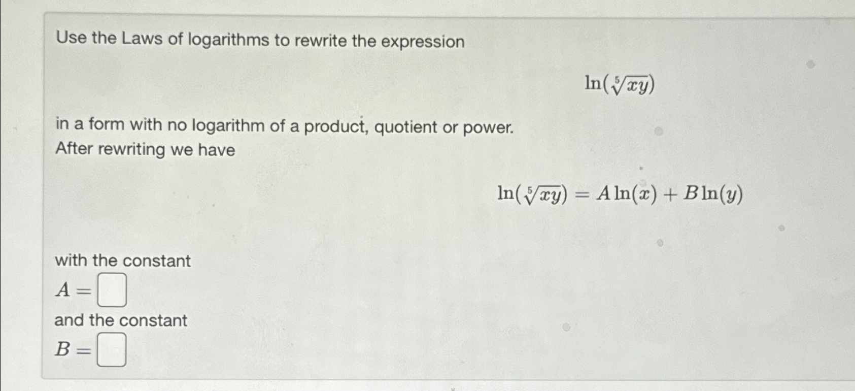 Solved Use the Laws of logarithms to rewrite the | Chegg.com