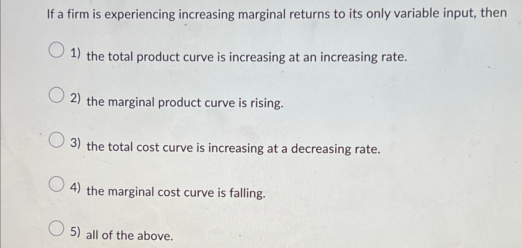 Solved If a firm is experiencing increasing marginal returns | Chegg.com