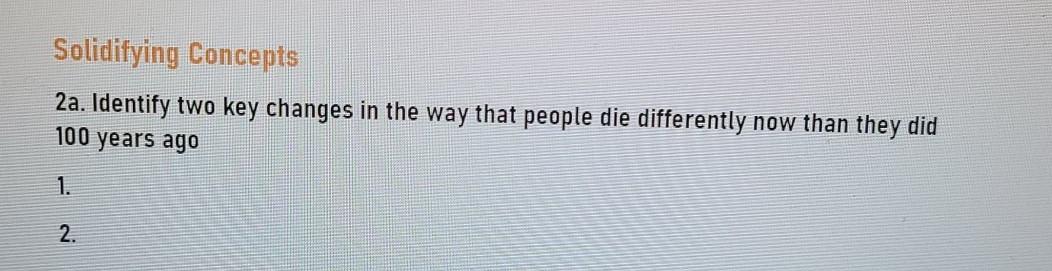 Solved Solidifying Concepts 2a. Identify two key changes in | Chegg.com