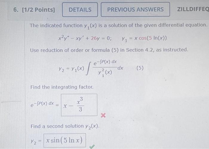 Solved The indicated function y1(x) is a solution of the | Chegg.com