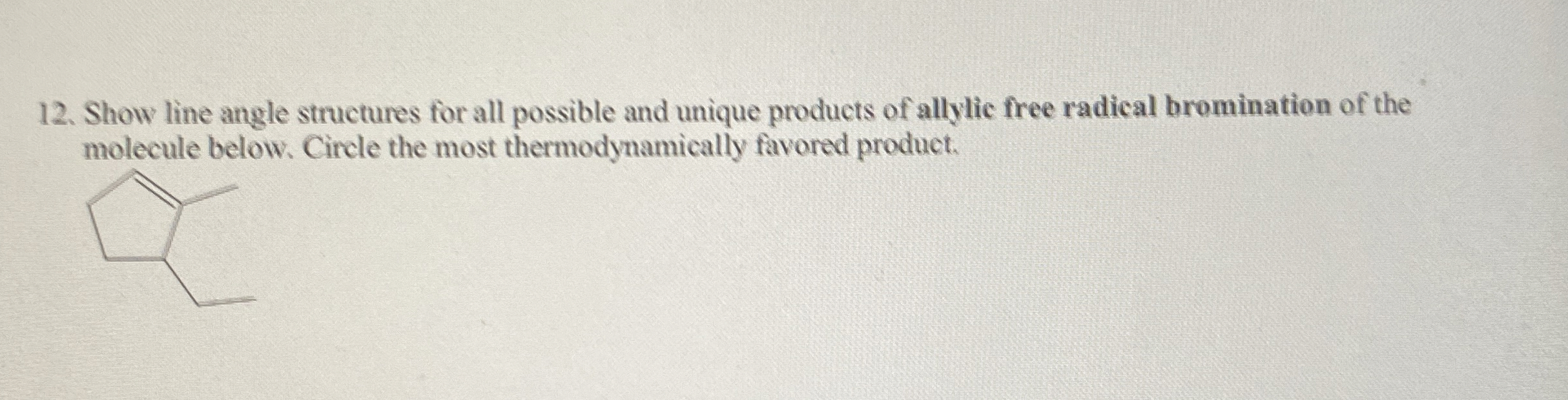 Solved Help Please! Show line angle structures for all | Chegg.com
