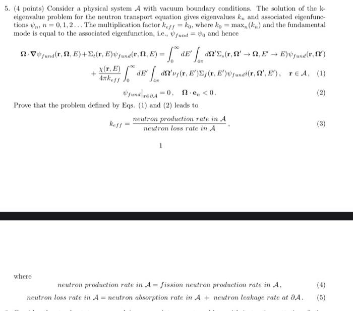 Solved 5. (4 points) Consider a physical system A with | Chegg.com