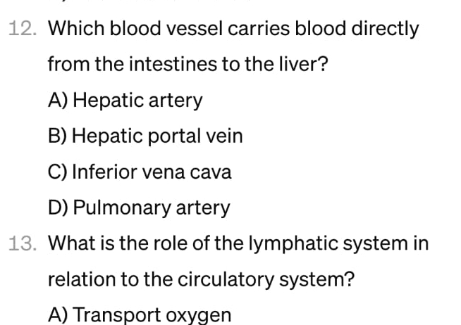 Solved Which blood vessel carries blood directly from the | Chegg.com