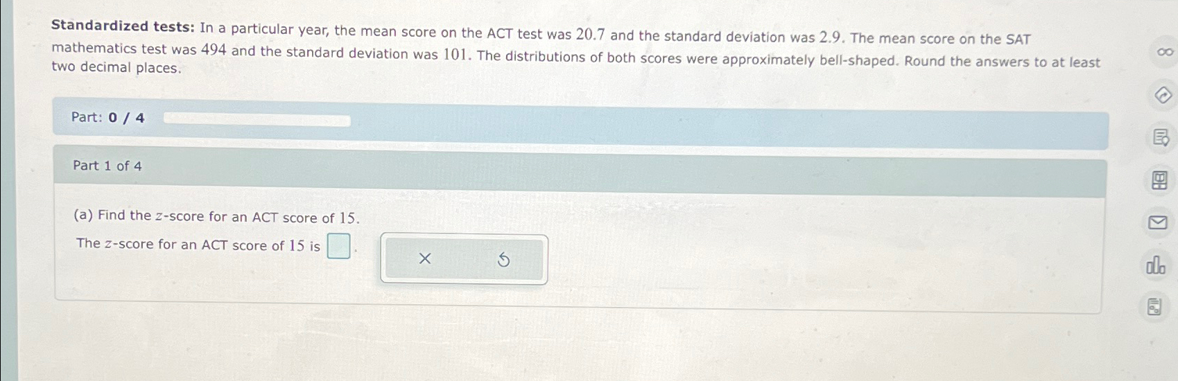 Solved Standardized tests: In a particular year, the mean | Chegg.com