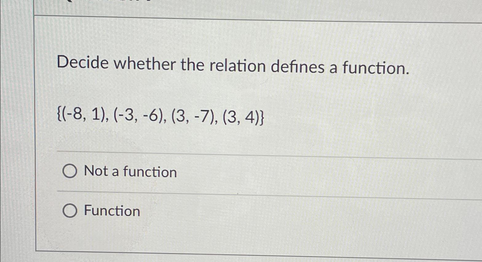 Solved Decide whether the relation defines a | Chegg.com