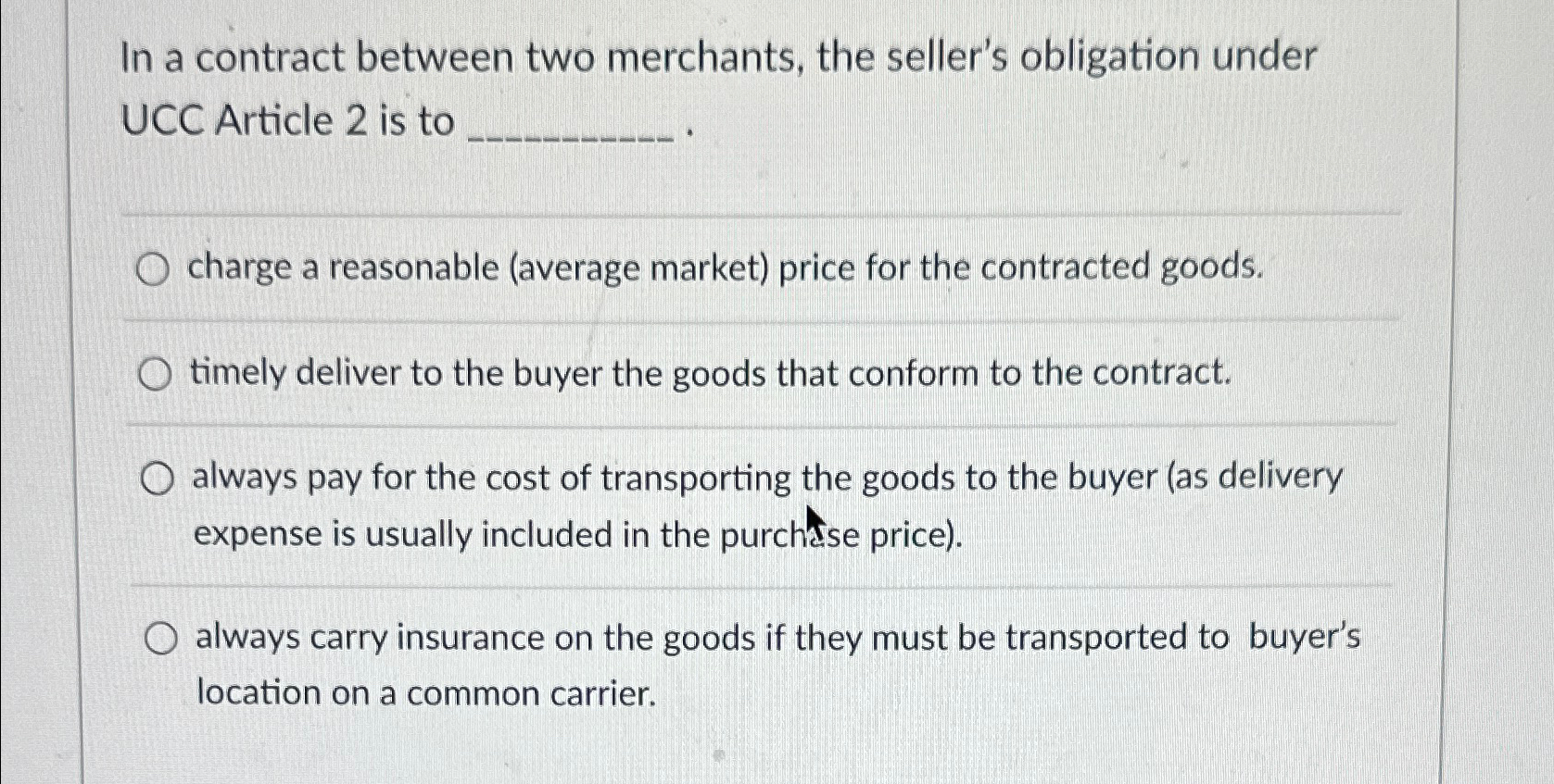 Solved In a contract between two merchants, the seller's | Chegg.com