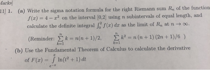 Solved larks 11] 1. (a) Write the sigma notation formula for | Chegg.com