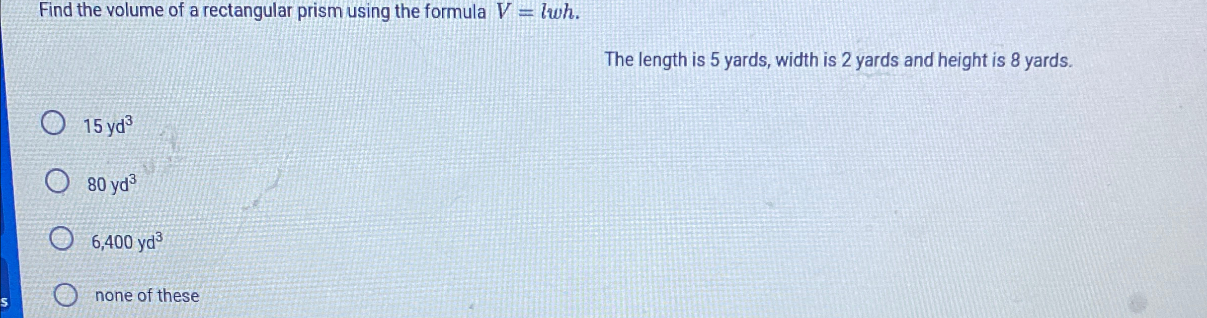 Solved Find the volume of a rectangular prism using the | Chegg.com