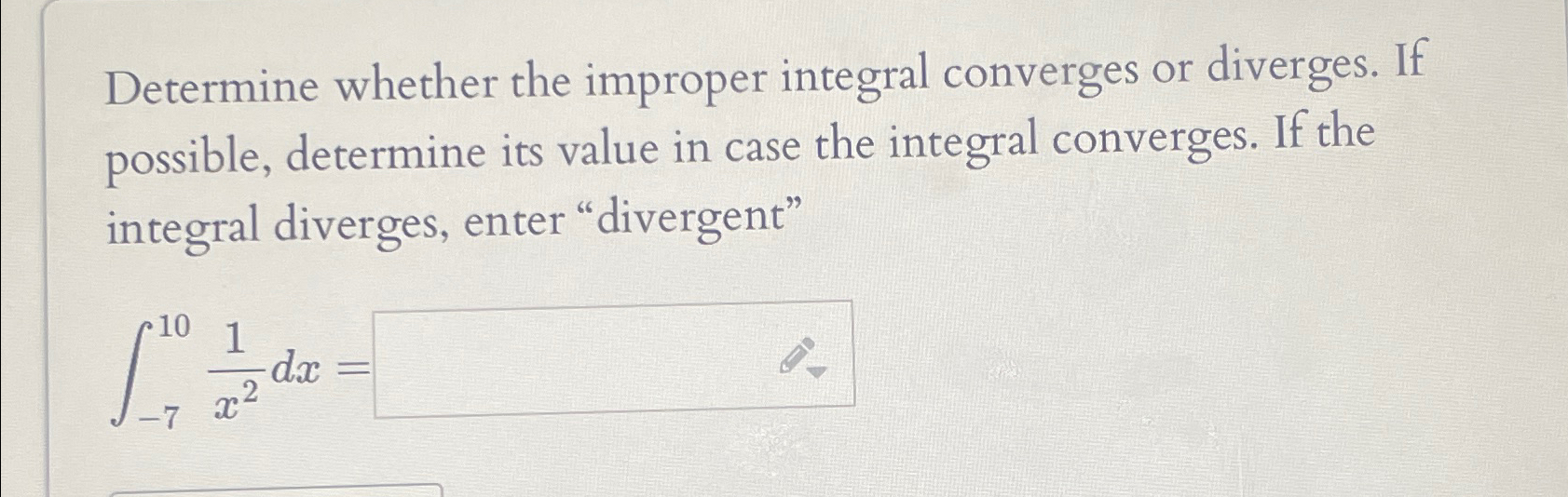 Solved Determine whether the improper integral converges or | Chegg.com