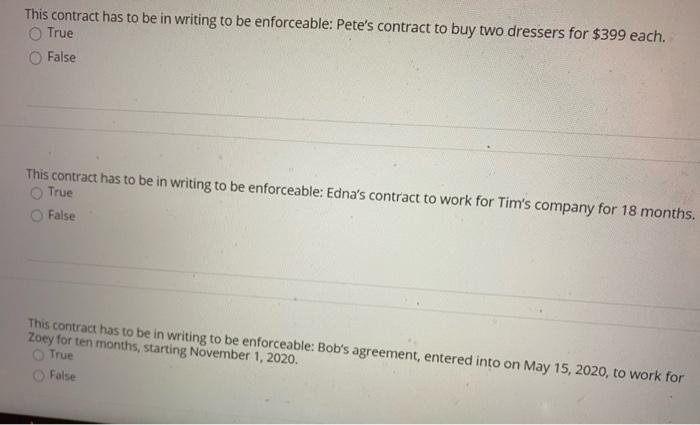 Solved This contract has to be in writing to be enforceable: | Chegg.com