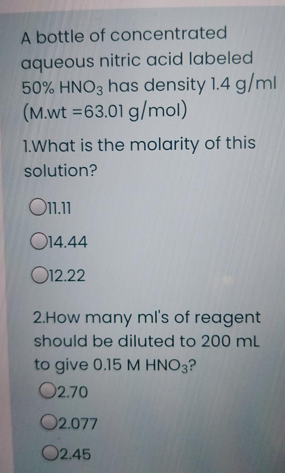 Solved A bottle of concentrated aqueous nitric acid labeled | Chegg.com