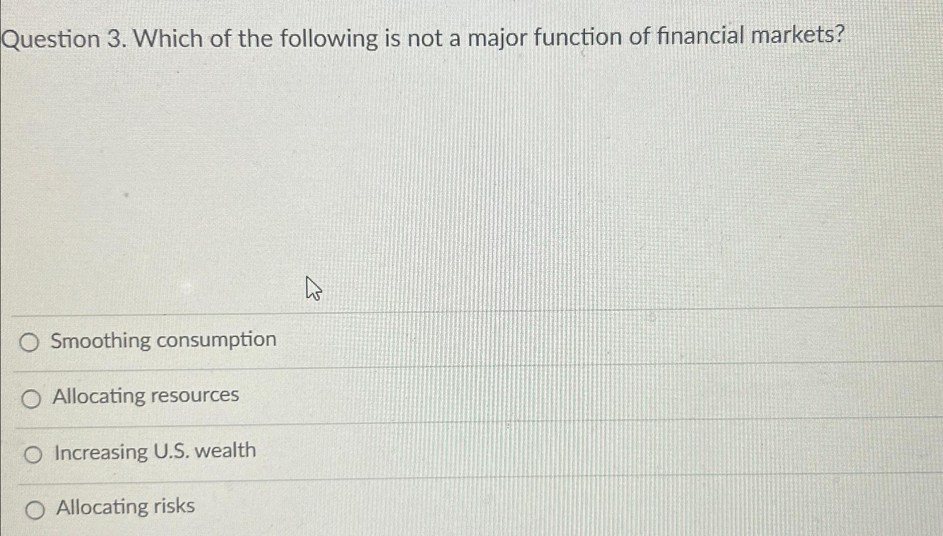 Solved Question 3. ﻿Which of the following is not a major | Chegg.com