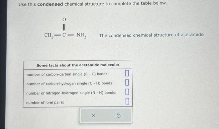 Solved Use this condensed chemical structure to complete the | Chegg.com