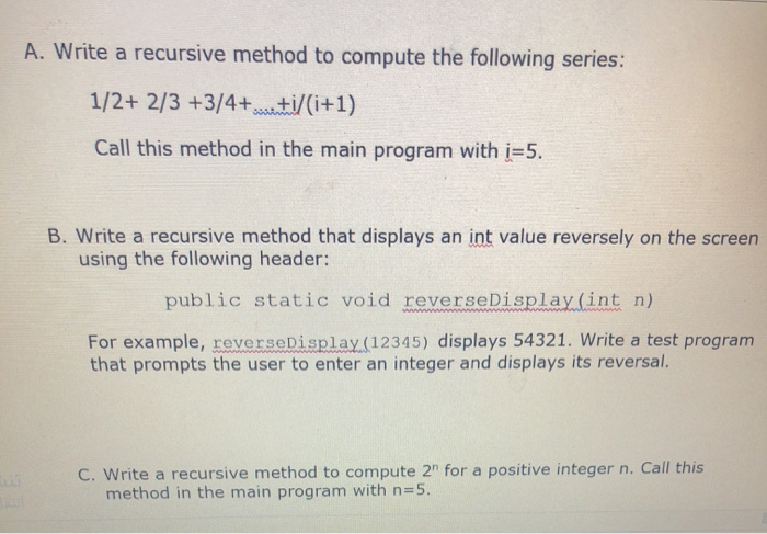 Solved A. Write a recursive method to compute the following | Chegg.com