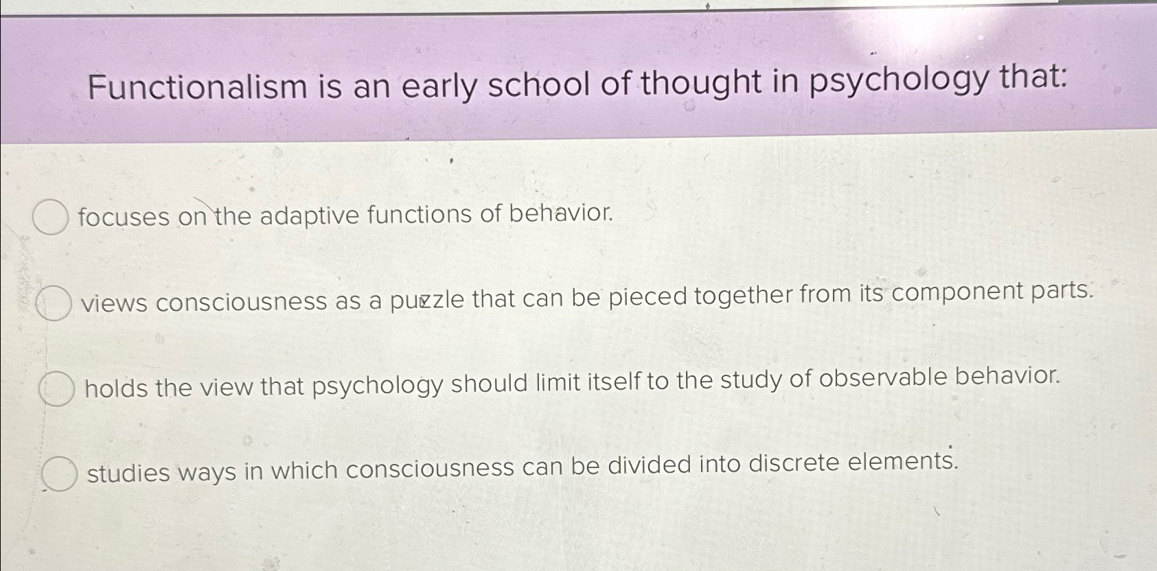 Solved Functionalism is an early school of thought in | Chegg.com