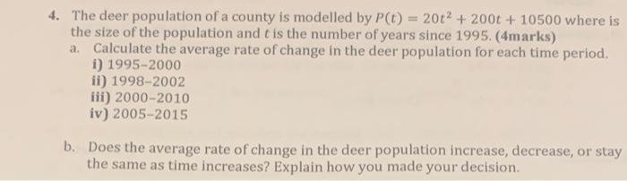 Solved 4. The deer population of a county is modelled by | Chegg.com