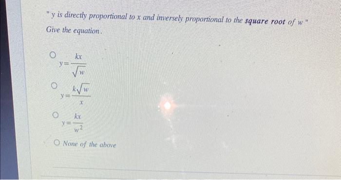 Solved " y is directly proportional to x and inversely | Chegg.com