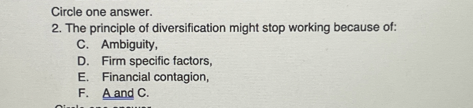 Solved Circle one answer.The principle of diversification | Chegg.com