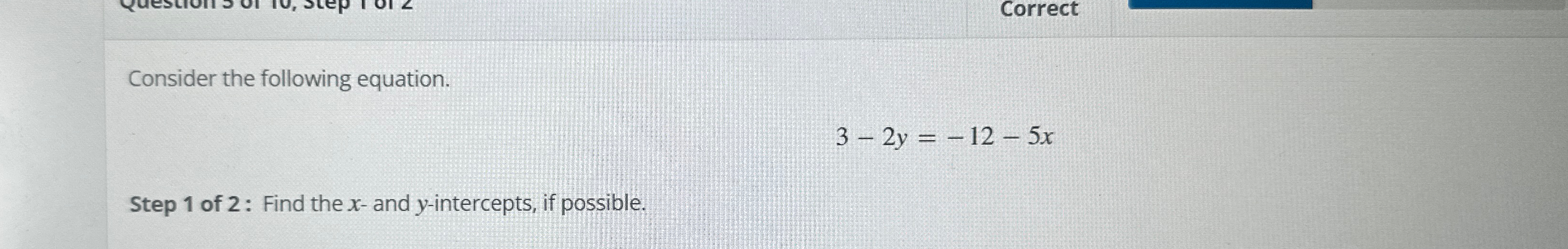 Solved CorrectConsider the following | Chegg.com
