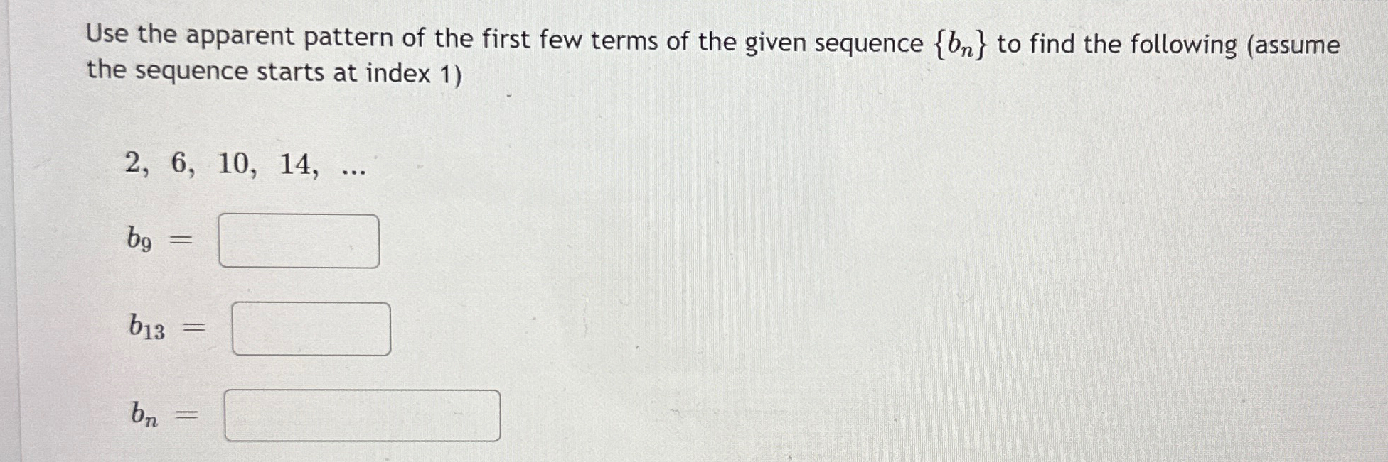 Solved Use the apparent pattern of the first few terms of | Chegg.com