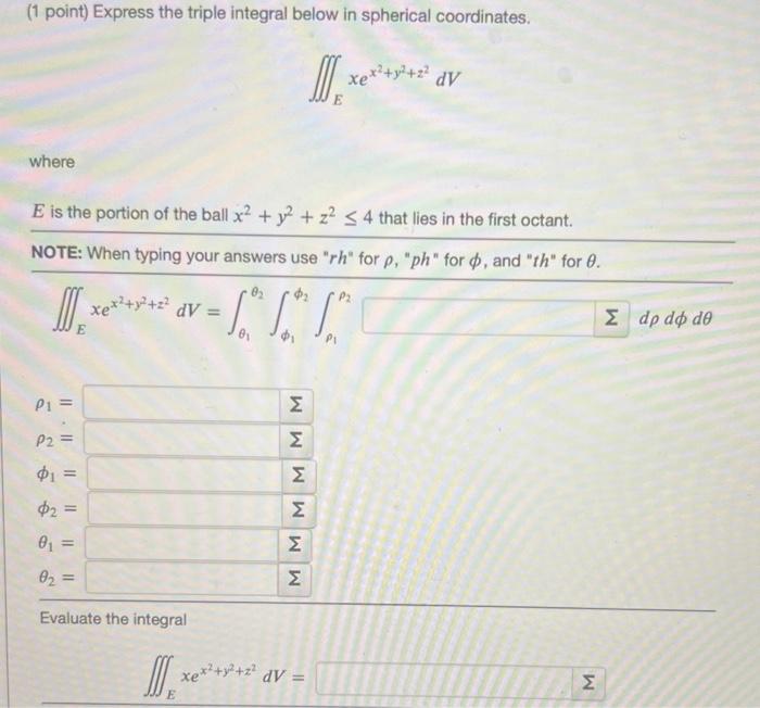 Solved (1 point) Express the triple integral below in | Chegg.com