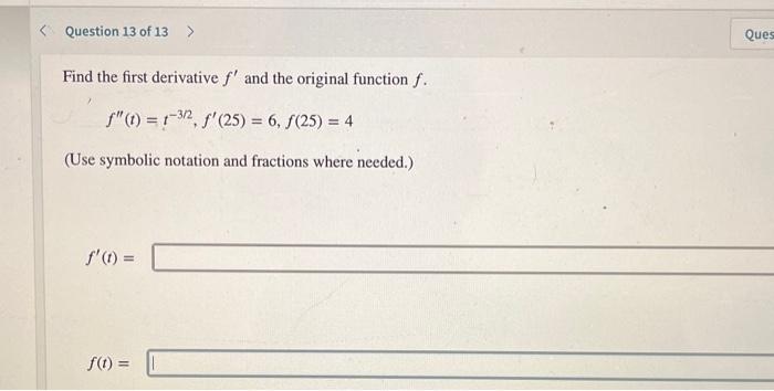 Find the first derivative f′ and the original | Chegg.com
