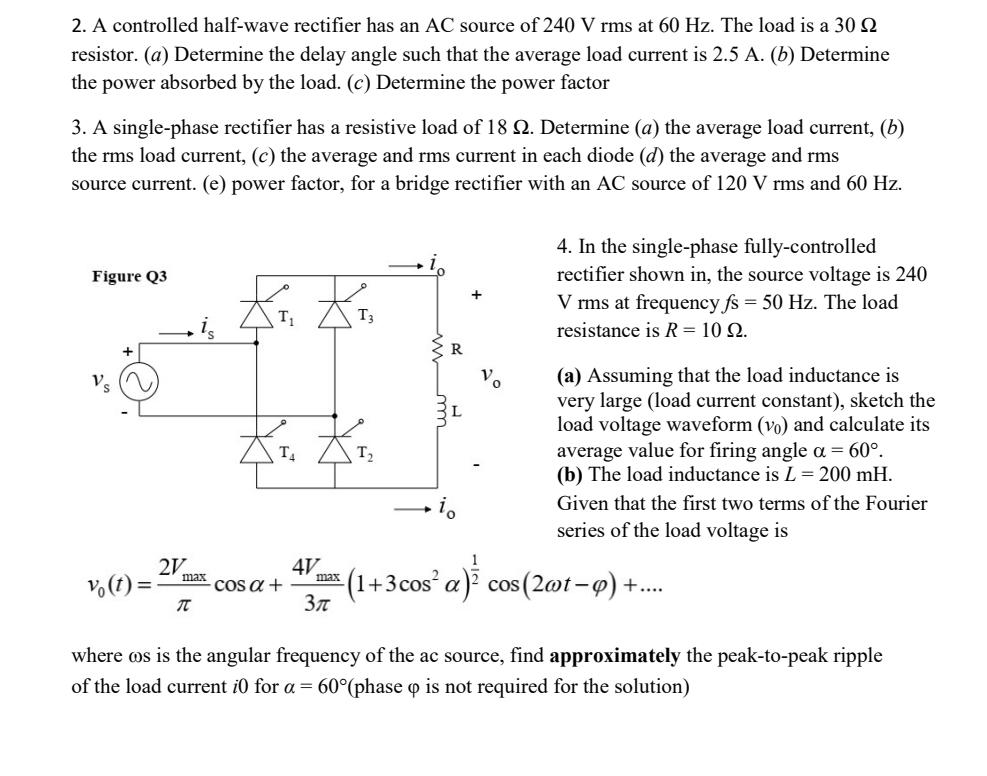 Solved A controlled half-wave rectifier has an AC ﻿source of | Chegg.com