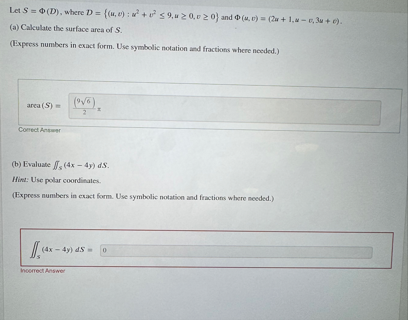 Solved Let S=Φ(D), ﻿where D={(u,v):u2 v2≤9,u≥0,v≥0} ﻿and | Chegg.com