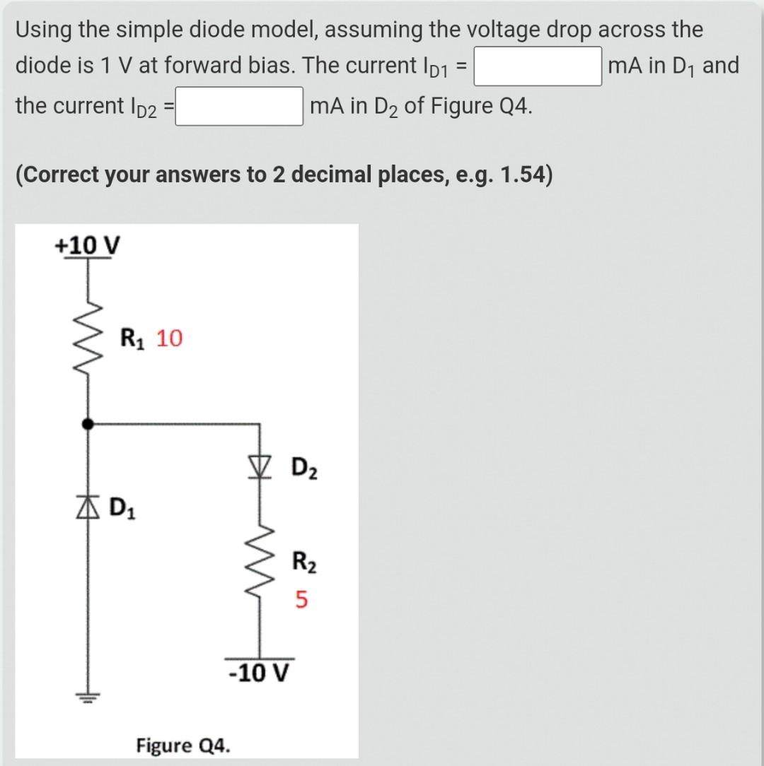 Solved Using the simple diode model, assuming the voltage | Chegg.com