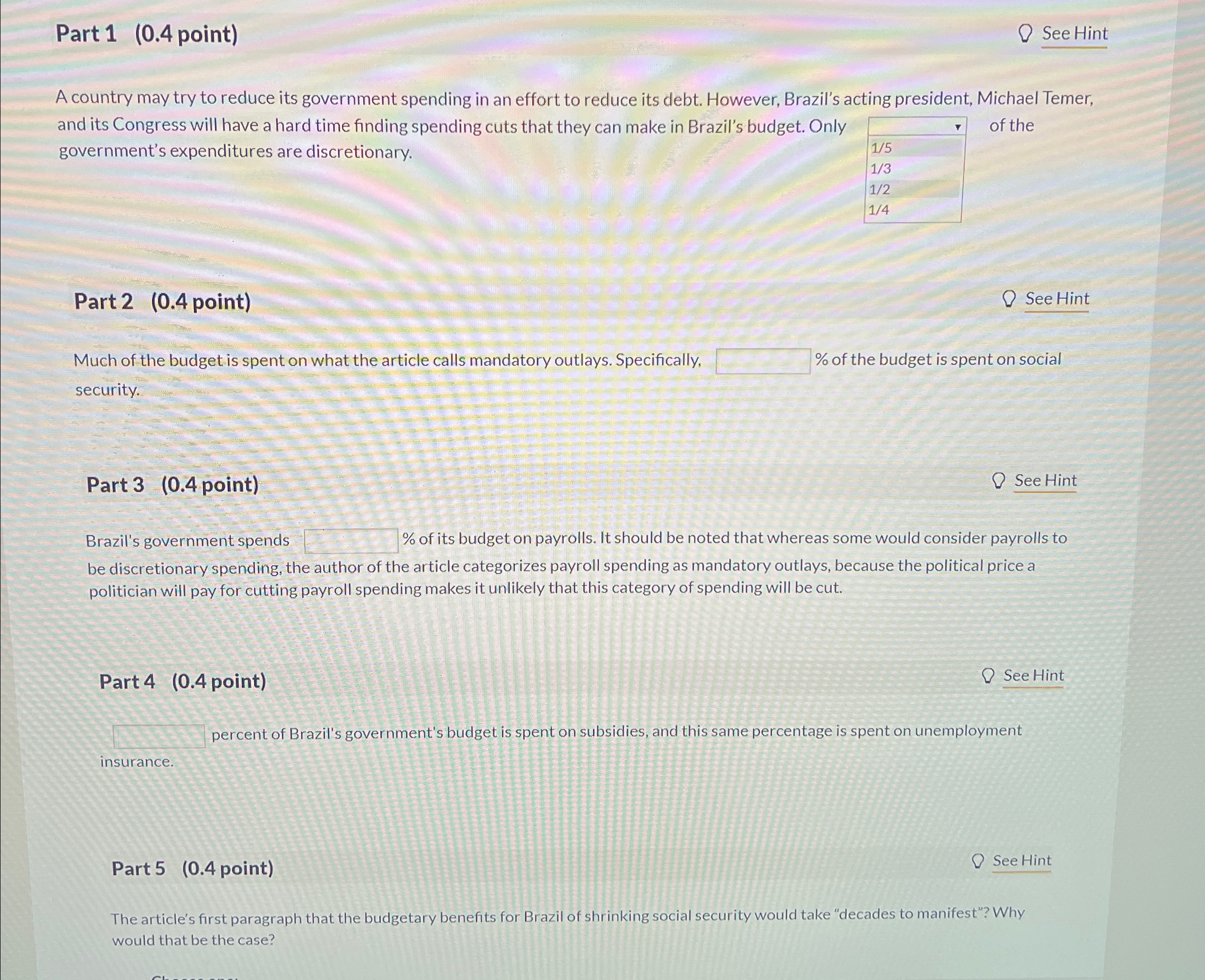 Solved Part 1 (0.4 ﻿point)See HintA country may try to | Chegg.com