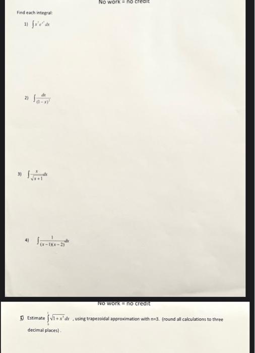 Solved Find each integral: 1) ∫xne4dx 2) ∫(1−x)2dx 3) | Chegg.com