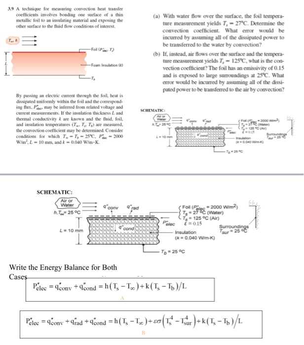 Solved 3.9 A technique for measuring convection heat | Chegg.com