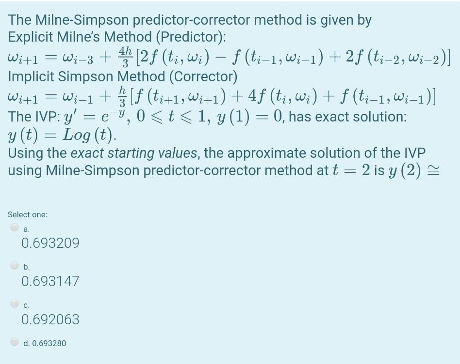 Solved The Milne-Simpson predictor-corrector method is given | Chegg.com