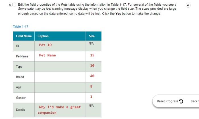 Solved Edit the field properties of the Pets table using the | Chegg.com